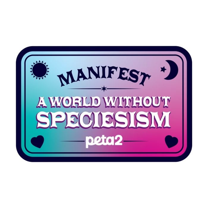 peta2 Manifest a World Without Speciesism Water Bottle Sticker